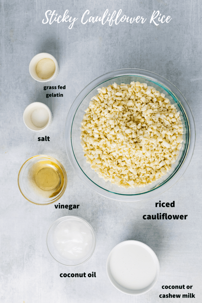 Sticky Cauliflower Rice (Whole30 "Sushi" Rice)